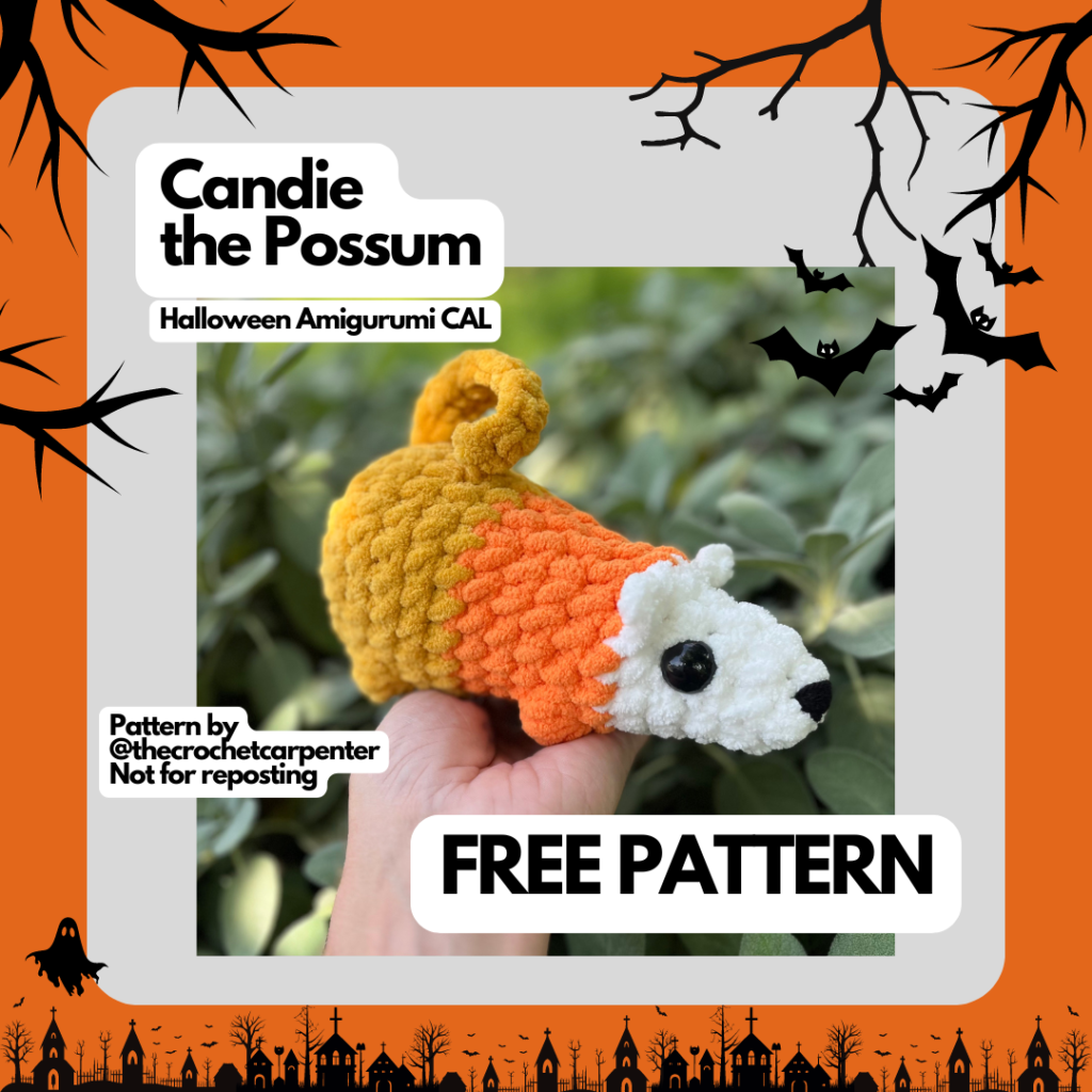 Candie the Possum | Free Crochet Pattern | The Crochet Carpenter - The ...